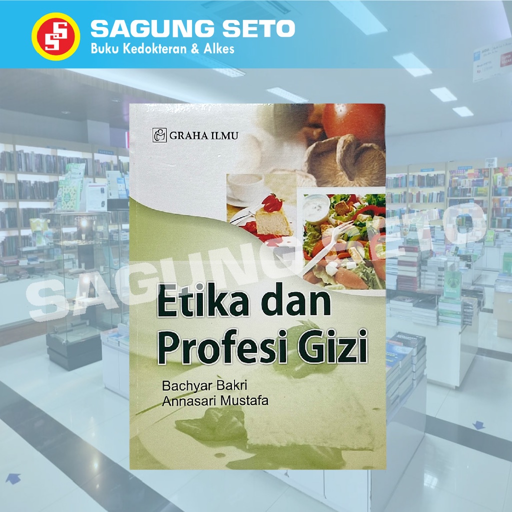 Jual BUKU ETIKA DAN PROFESI GIZI BACHYAR BAKRI | Shopee Indonesia