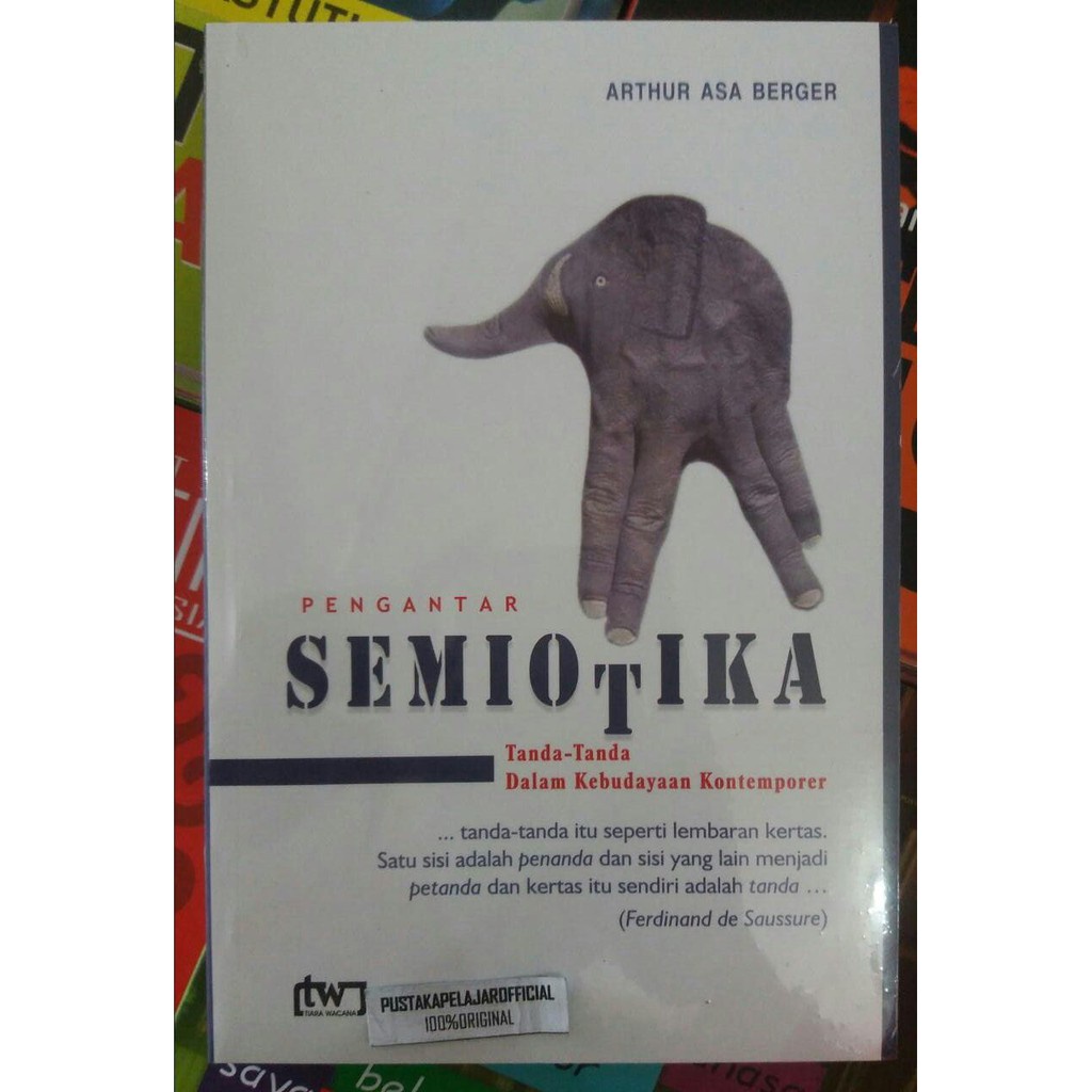Jual PENGANTAR SEMIOTIKA by Arthur Asa Berger | Shopee Indonesia