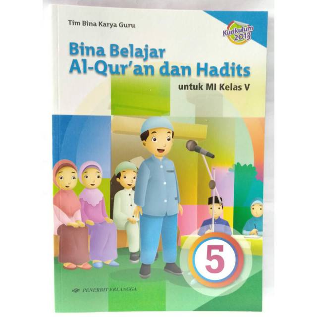 Jual Bina Belajar Al-Qur'an dan Hadis Kelas 5 [ORIGINAL] | Shopee Indonesia