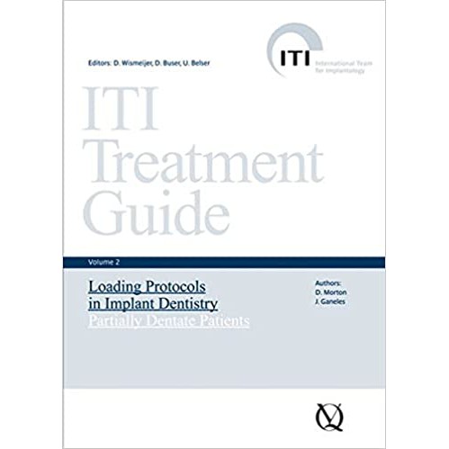 Jual ORIGINAL-ITI Treatment Guide Vol.2: Loading Protocols in Implant Dentistry;Partially ...