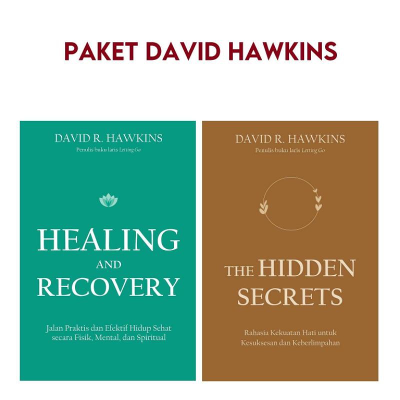 Jual PAKET DAVID HAWKINS: HEALING AND RECOVERY DAN THE HIDDEN SECRETS ...