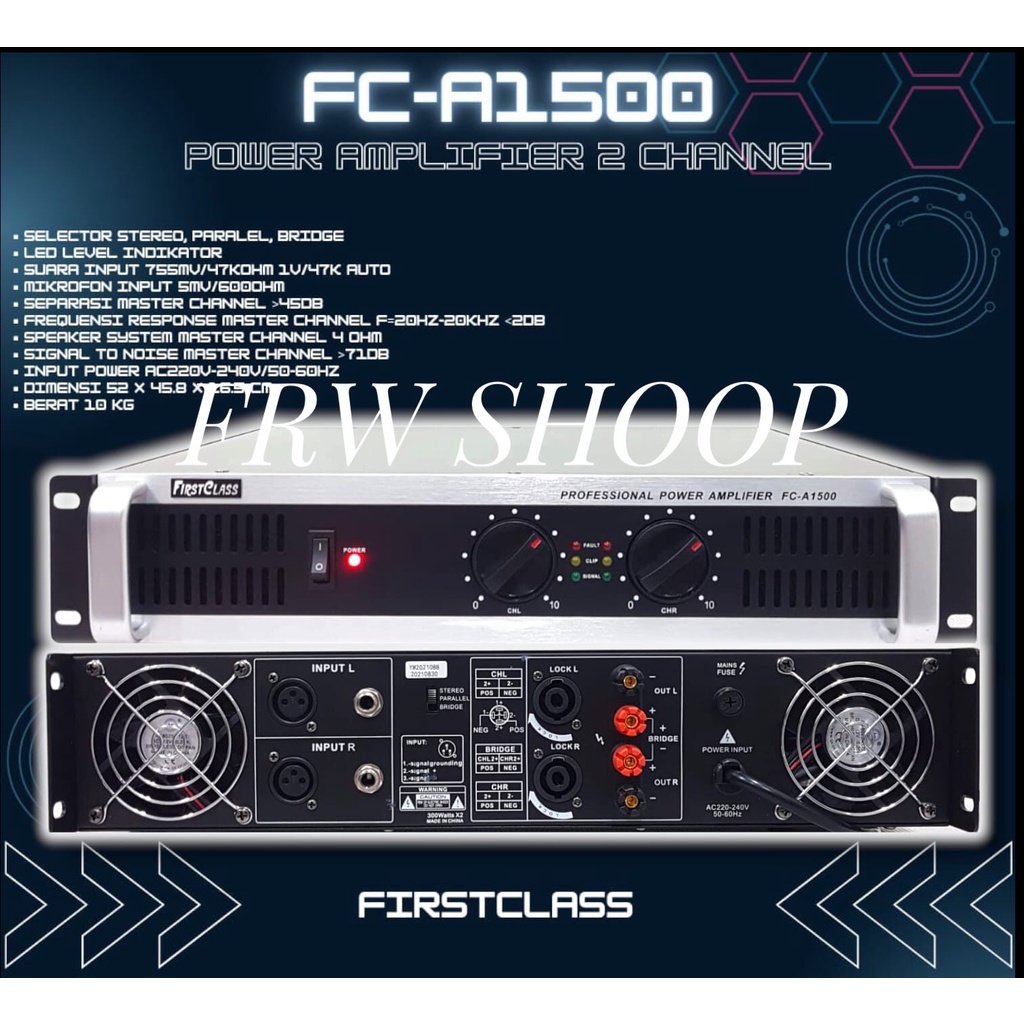 Jual POWER AMPLIFIER FIRSTCLASS FC A1500 / FCA1500 / FC-A1500 (ORIGINAL ...