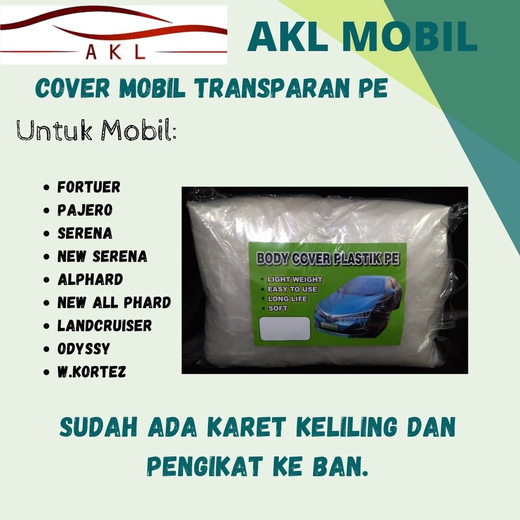 Jual Cover Mobil Transparan PE Untuk Mobil Fortuner,Pajero,Serena,New ...