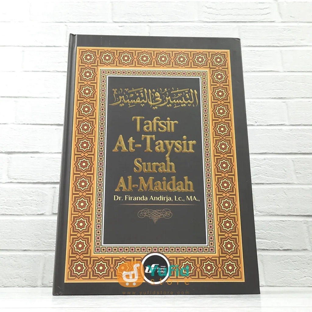 Jual BUKU TAFSIR AT-TAYSIR SURAT AL MAIDAH (UFA) | Shopee Indonesia