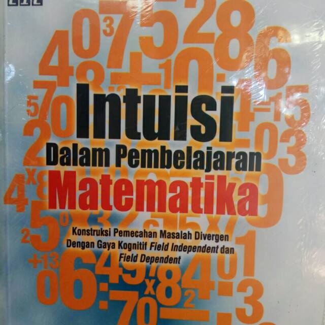 Jual INTUISI DALAM PEMBELAJARAN MATEMATIKA | Shopee Indonesia
