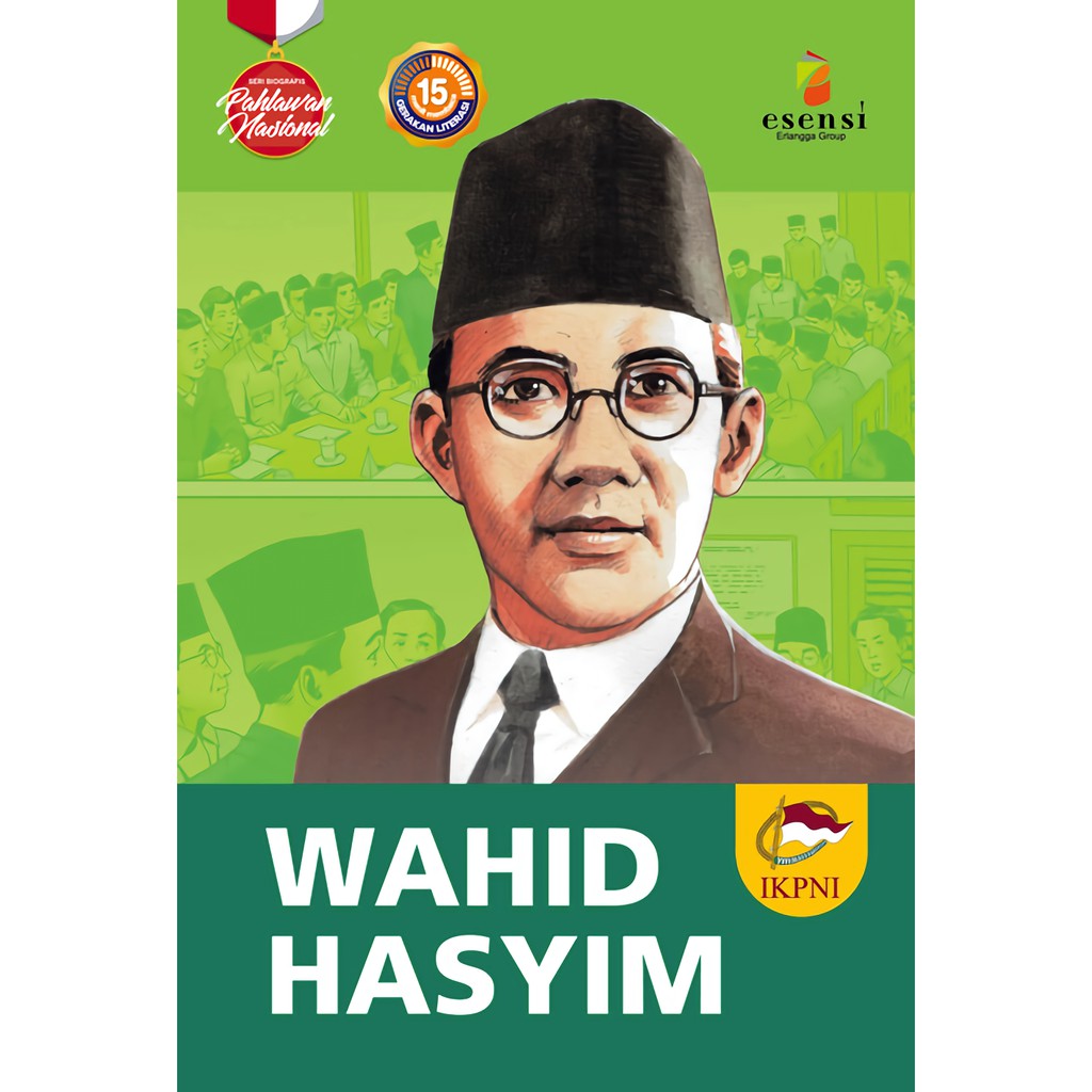 Jual BIOGRAFIS PAHLAWAN NASIONAL: WAHID HASYIM | Shopee Indonesia