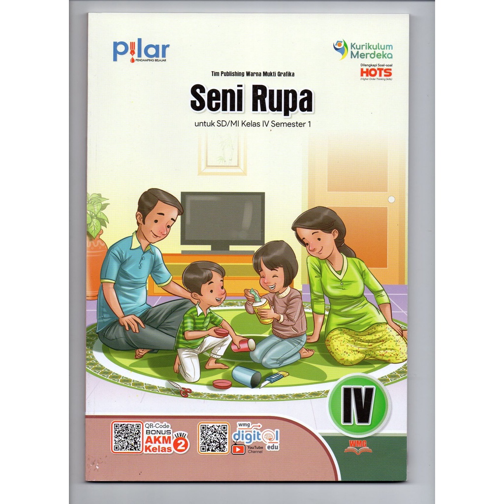 Jual BUKU PENDAMPING SISWA KURIKULUM MERDEKA - SENI RUPA KELAS 4 SEMESTER 1 UNTUK SD/MI - PILAR ...