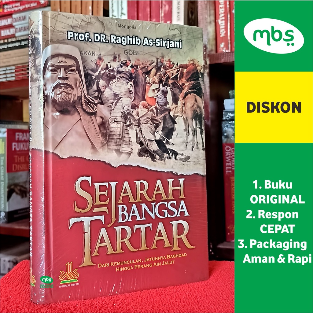 Jual BUKU SEJARAH BANGSA TARTAR - Dari Kemunculan, Jatuhnya Baghdad, Hingga Perang Ain Jalut ...