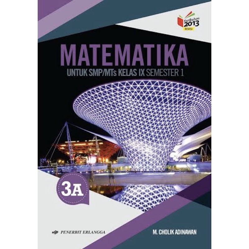Jual BUKU BEKAS MURAH M CHOLIK ADINAWAN MATEMATIKA 3A ERLANGGA KELAS IX ...