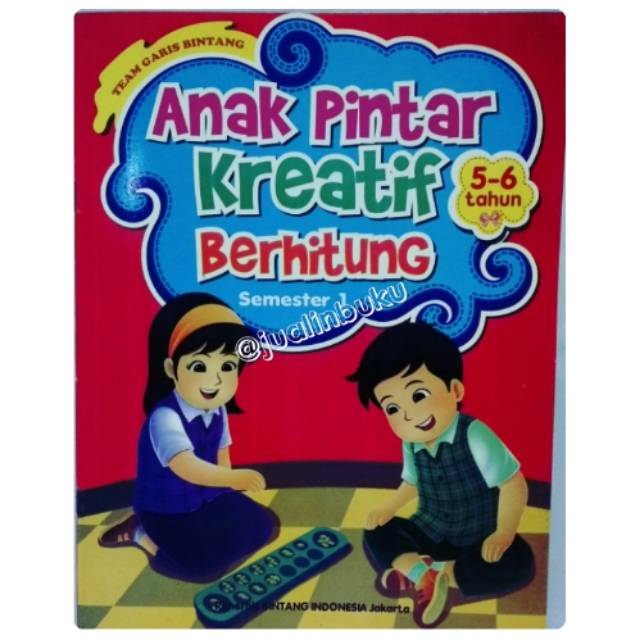 Jual Buku Anak Pintar Kreatif berhitung Semester 1 usia 5-6 tahun untuk Tk | Shopee Indonesia