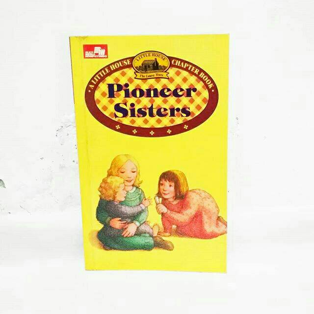 Jual A Little house chapter book Laura Ingals - Pioneer Sisters ...