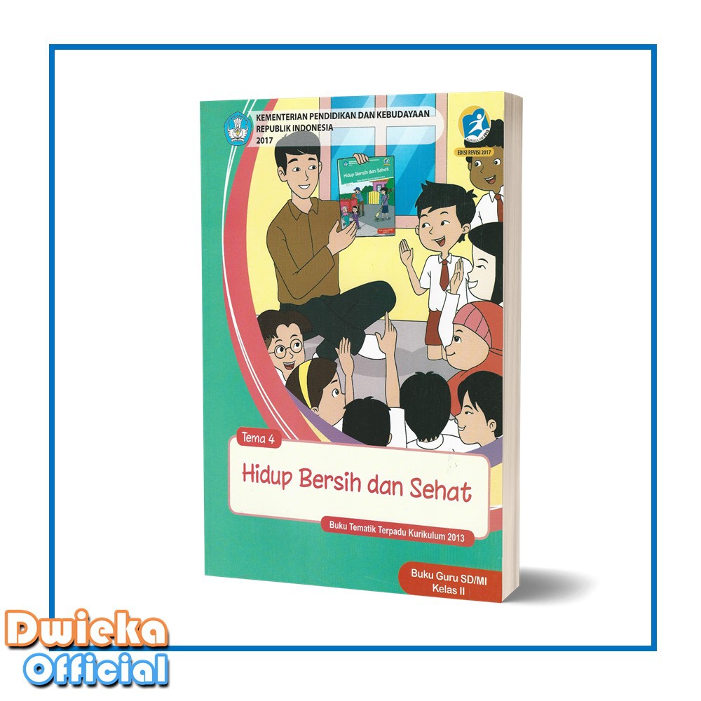 Jual Buku Guru Tematik Kelas 2 Tema 4 Hidup Bersih Dan Sehat Kurikulum