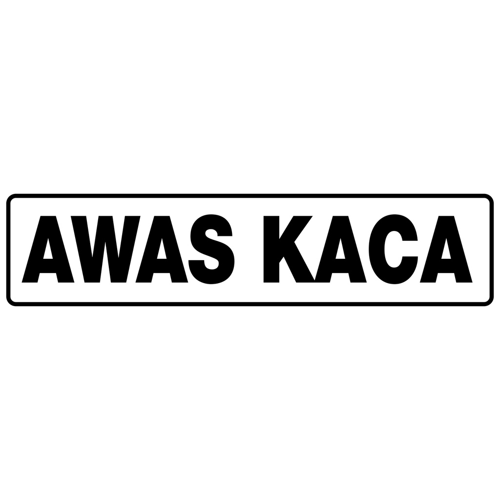 Jual Sign Label - AWAS KACA | Shopee Indonesia