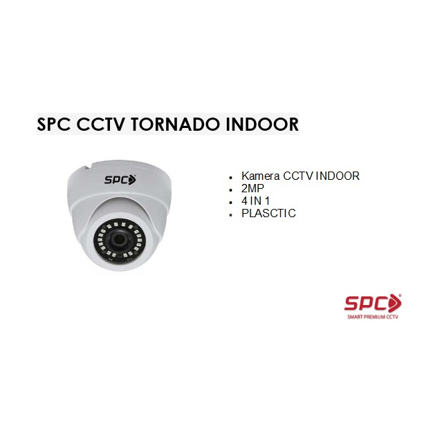 Jual SPC CCTV TORNADO INDOOR | Shopee Indonesia
