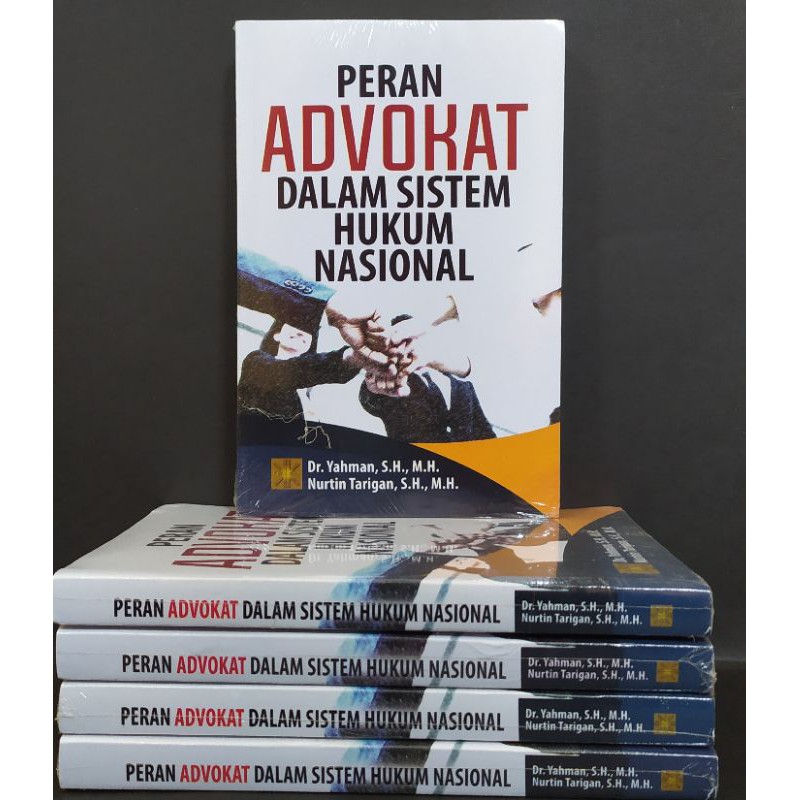 Jual Peran Advokat dalam Sistem Hukum Nasional | Shopee Indonesia