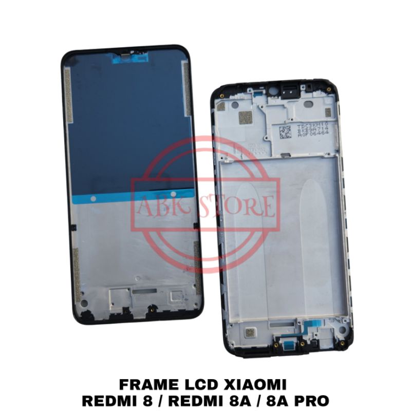 Jual FRAME LCD - TULANG TENGAH LCD - TATAKAN LCD XIAOMI REDMI 8 - 8A ...