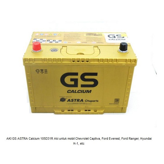 Jual AKI MOBIL GS ASTRA Calcium 105D31R Chevrolet Captiva, Ford Everest ...