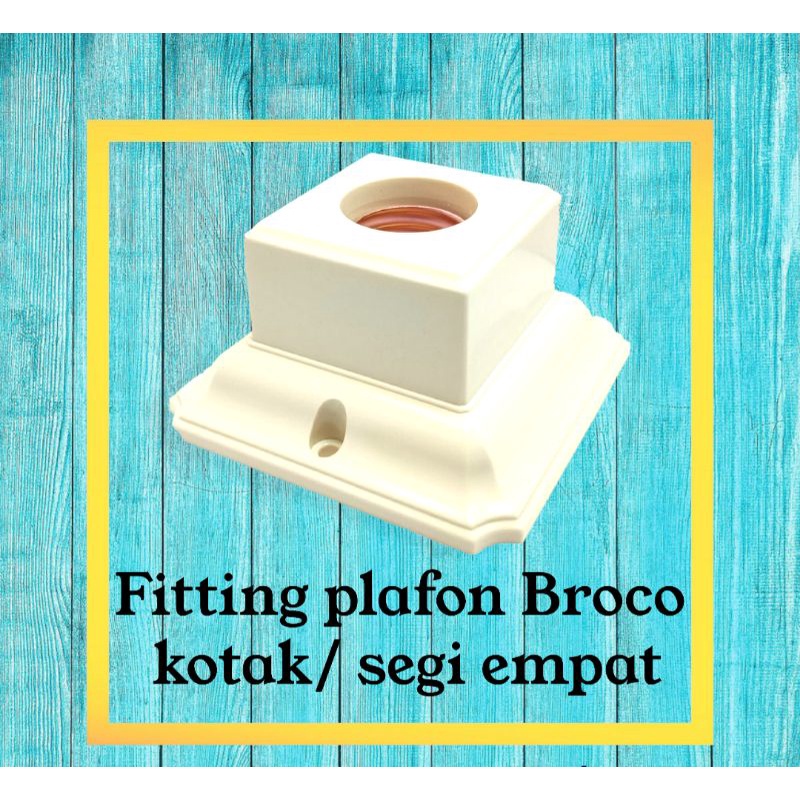 Jual Fitting plafon broco kotak / fitting plafon Segi empat seri 1210 ...
