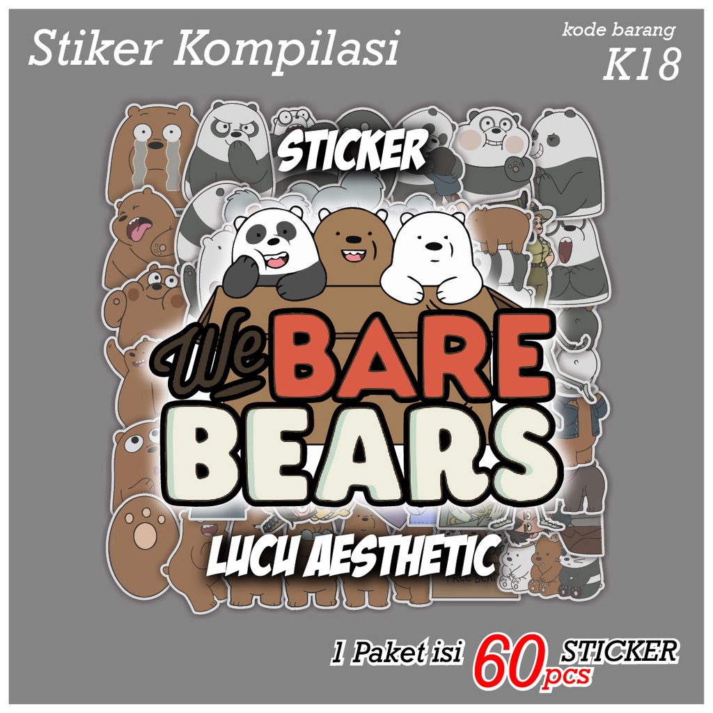 Jual 60 PCS STICKER KARTUN WE BARE BEARS BERUANG COKLAT PUTIH PANDA ...