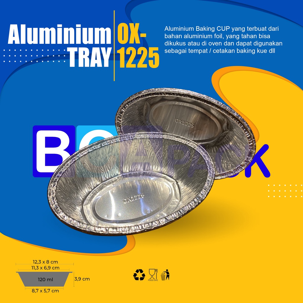 Jual ALUMINIUM MODEL OVAL OX-1225 - WADAH ALUMINUM FOIL OVAL OX 1225 ...