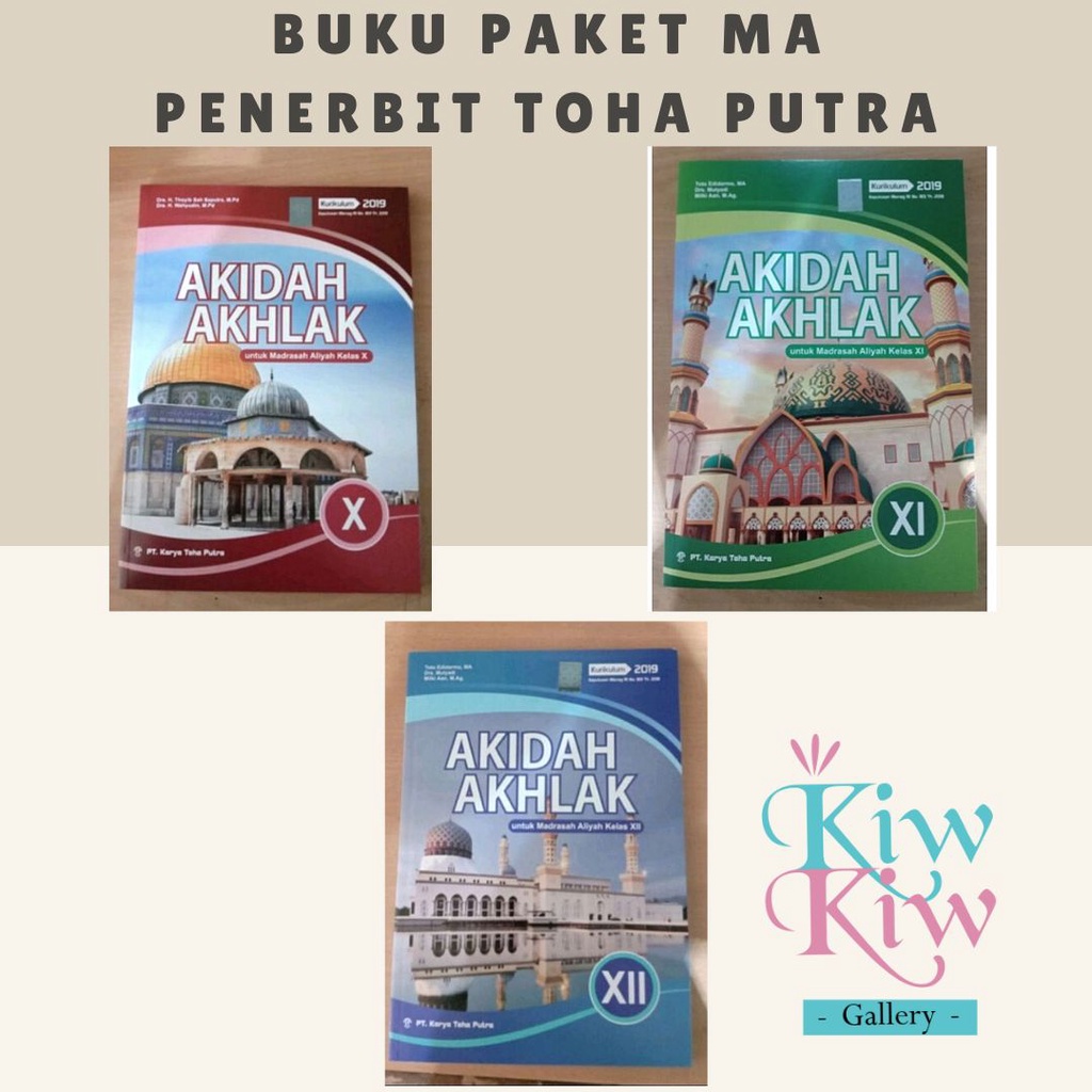 Jual Buku Akidah Akhlak Kelas 10,11,12 MA KMA 2019 - Toha Putra | Shopee Indonesia