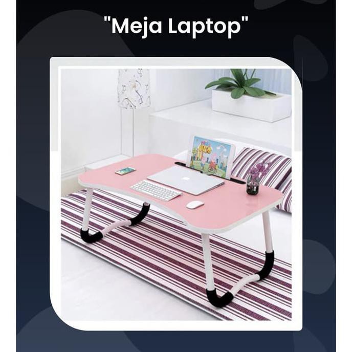 Jual Meja Laptop Simple Portable & Safety / Meja Santai Saat Bekerja ...