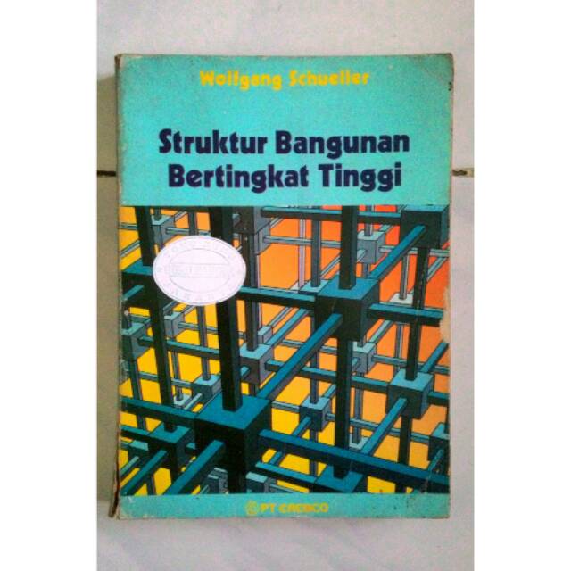 Jual Buku Struktur Bangunan Bertingkat Tinggi - Wolfgang Schueller ...