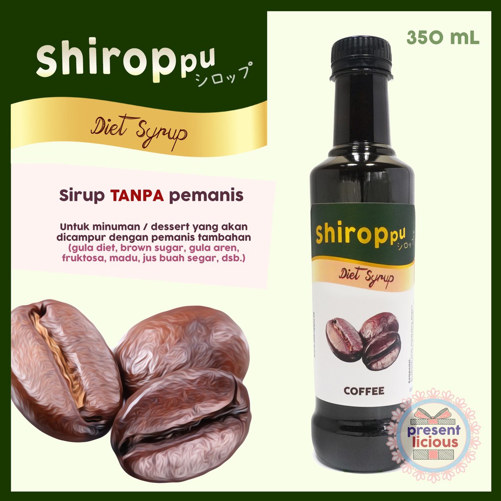 Jual Coffee | Shiroppu Diet Syrup 350 mL | Sirup Rasa Kopi Tanpa ...