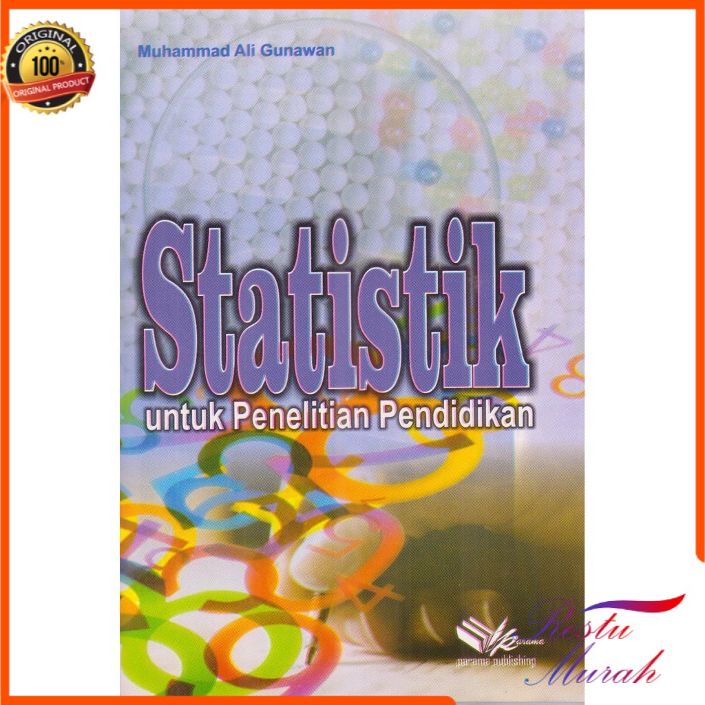 Jual Statistik Untuk Penelitian Pendidikan Muhammad Ali Gunawan ...