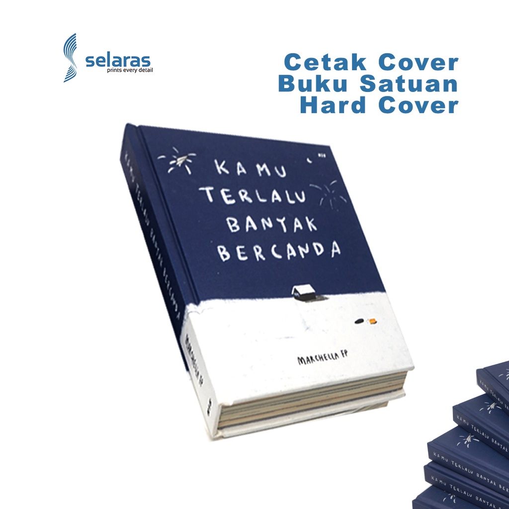 Jual Cetak Cover Buku Satuan Hard Cover Ukuran A5 / B5 / A4 Selaras Printing | Shopee Indonesia