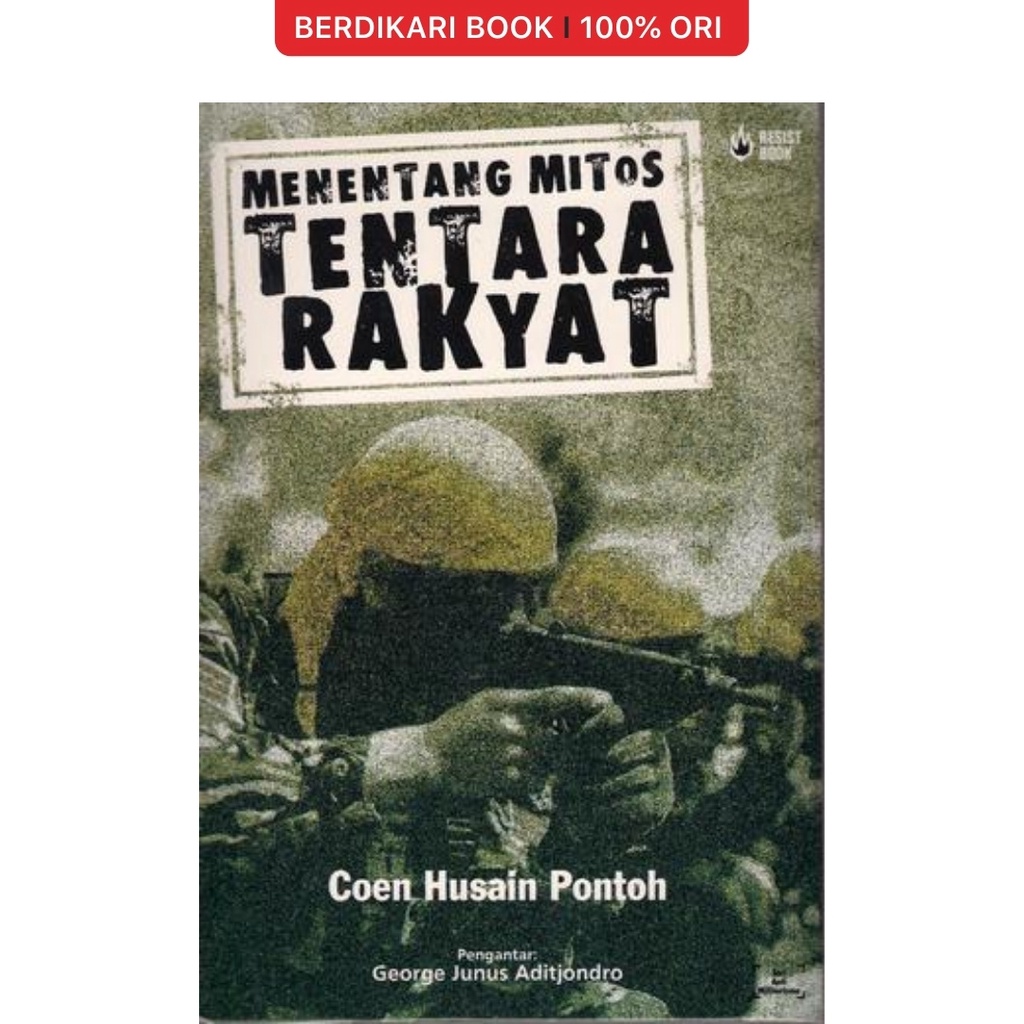 Jual Berdikari - Menentang Mitos Tentara Rakyat - Resist Book | Shopee ...