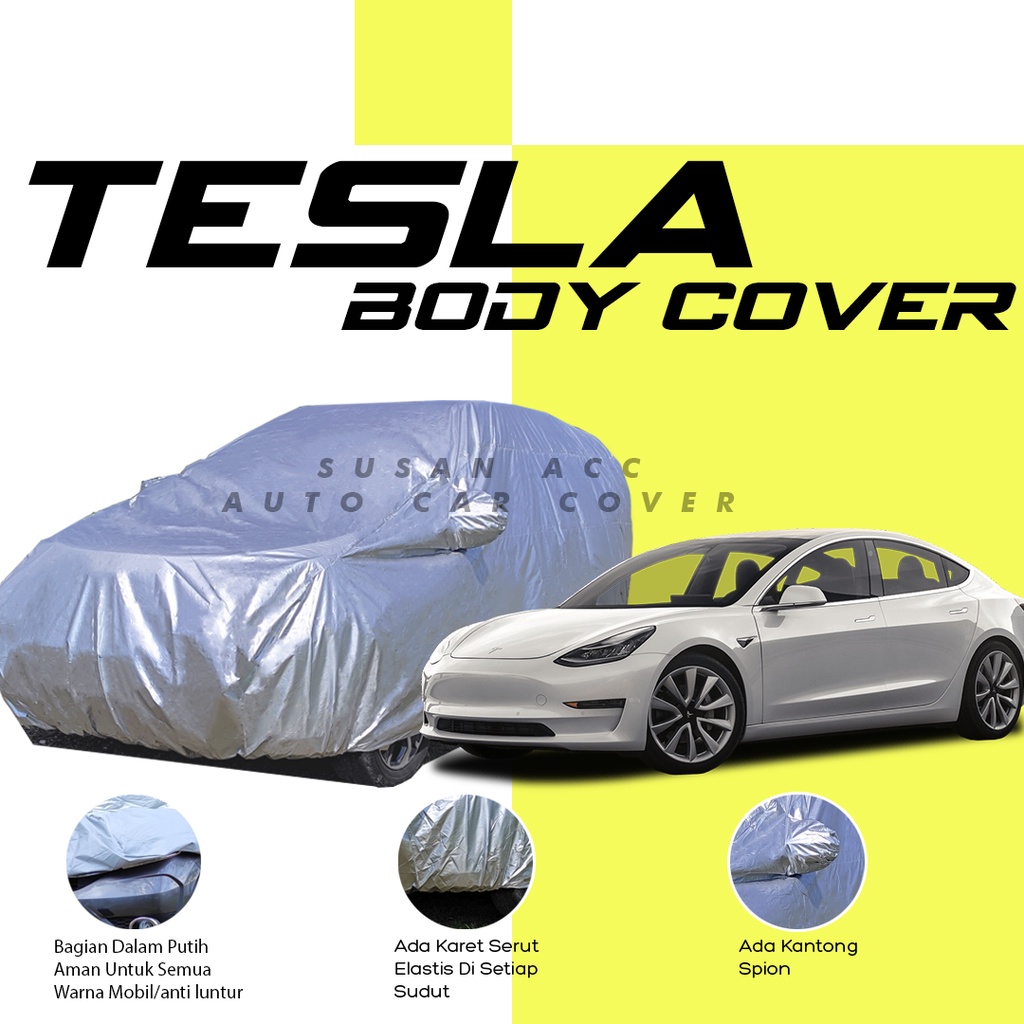 Jual Body Cover Mobil Tesla Sarung Mobil Tesla/Tesla Model 3/Tesla ...