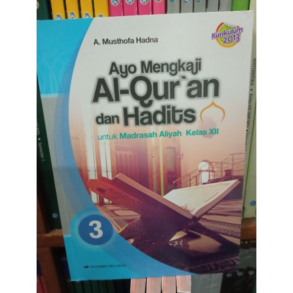 Jual BUKU AYO MENGKAJI ALQURAN DAN HADIS UNTUK MADRASAH ALIYAH KELAS 11 | Shopee Indonesia
