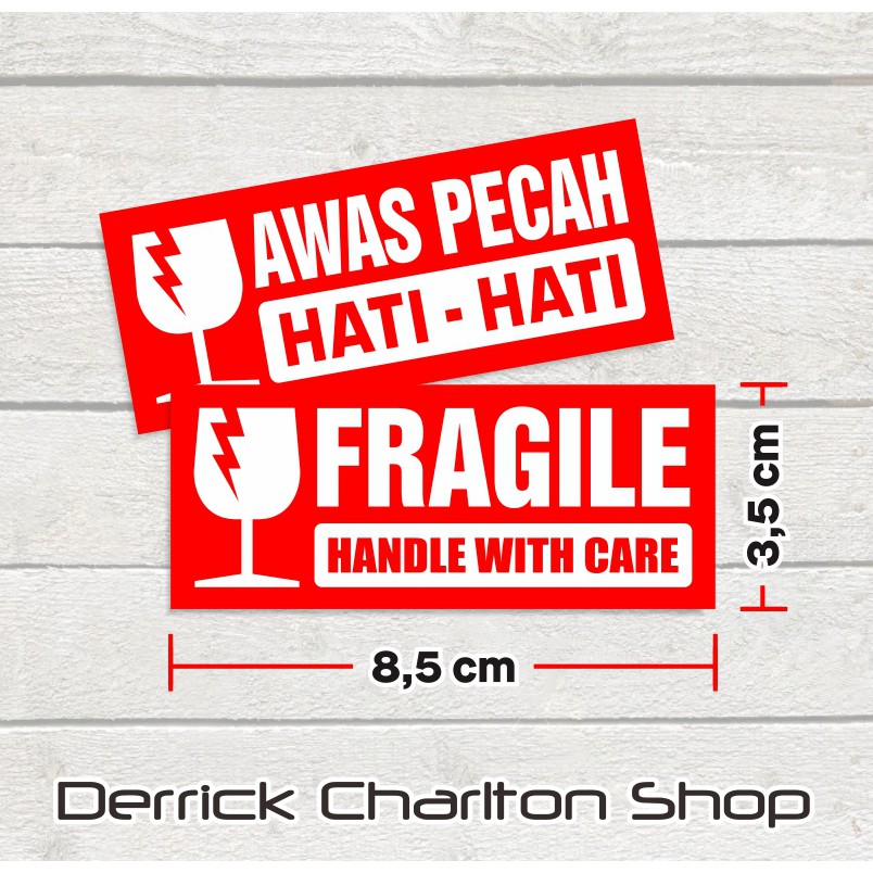 Jual Stiker Label Fragile Handle with Care Stiker Awas Pecah Hati-hati ...