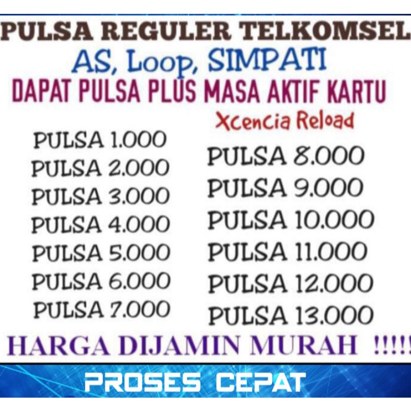 Jual PROSES CEPAT PULSA REGULER TELKOMSEL KELIPATAN 1.000 TAMBAH MASA ...