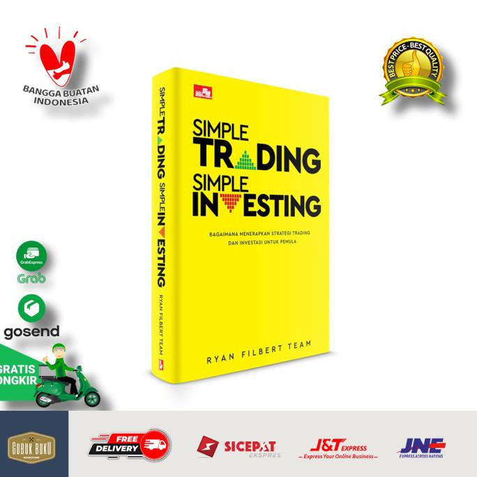Jual Buku Simple Trading, Simple Investing - Ryan Filbert Team ...