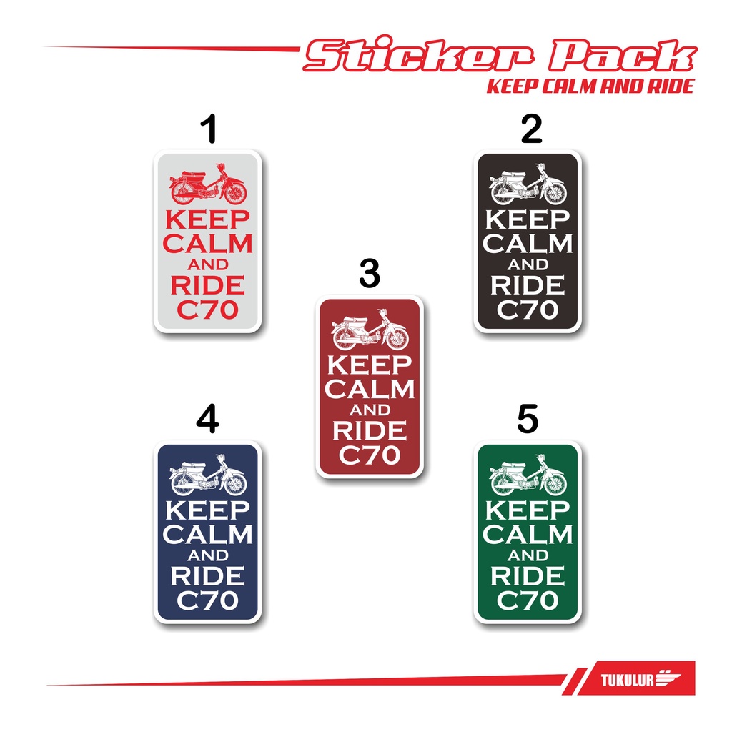 Jual STIKER VARIASI PELENGKAP HONDA C70 keep calm and ride c70 racing ...