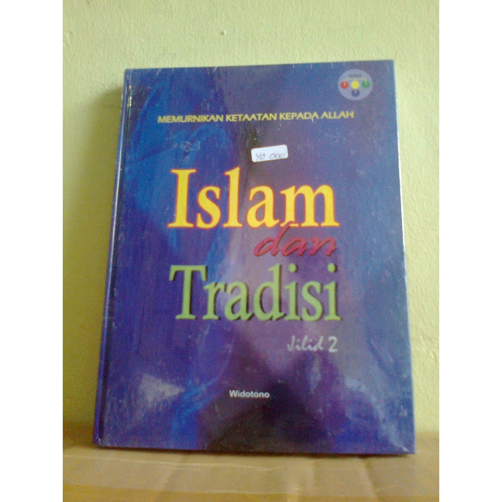 Jual Buku Islam dan Tradisi Jilid 2 | Shopee Indonesia