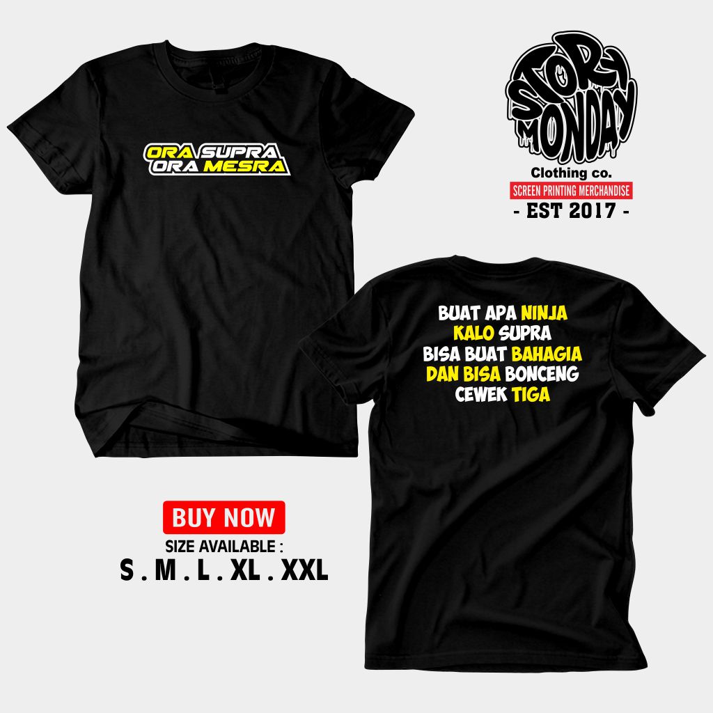 Jual Kaos Baju Sablon Komunitas Motor Honda ORA SUPRA ORA MESRA katun ...