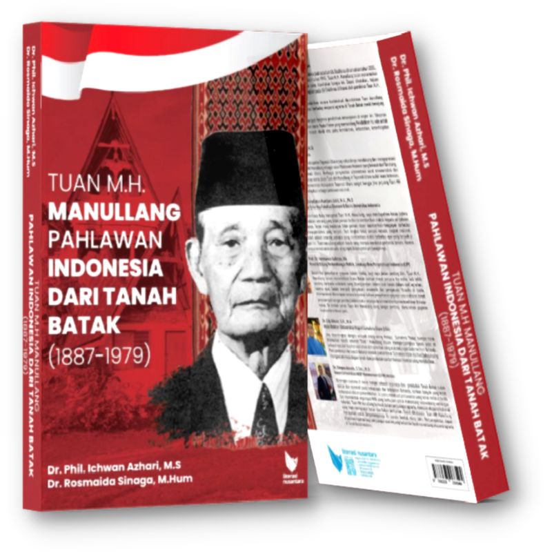 Jual Buku Tuan M.H Manullang Pahlawan Indonesia dari Tanah Batak ...