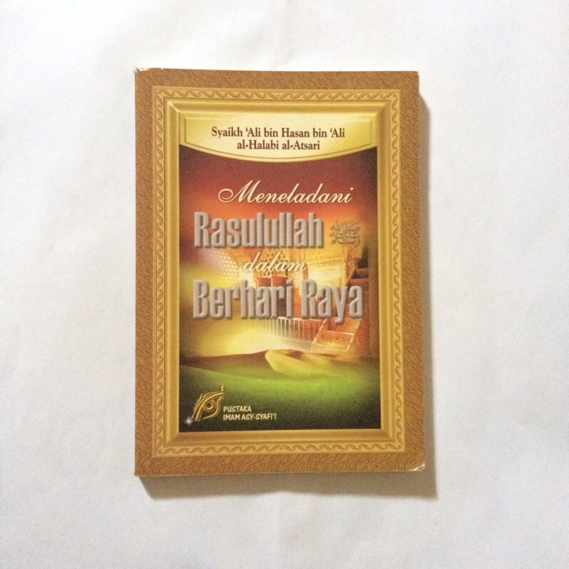 Jual Buku Meneladani Rasulullah Shallahu alaihi Wasalam dalam Berhari Raya | Shopee Indonesia
