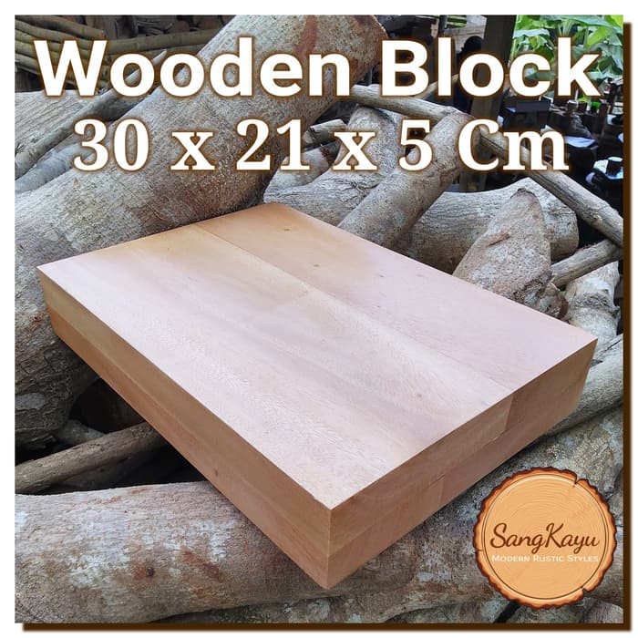 Jual SangKayu Wooden Block 30x21x5 cm Balok Kayu Pajangan Display Stand ...