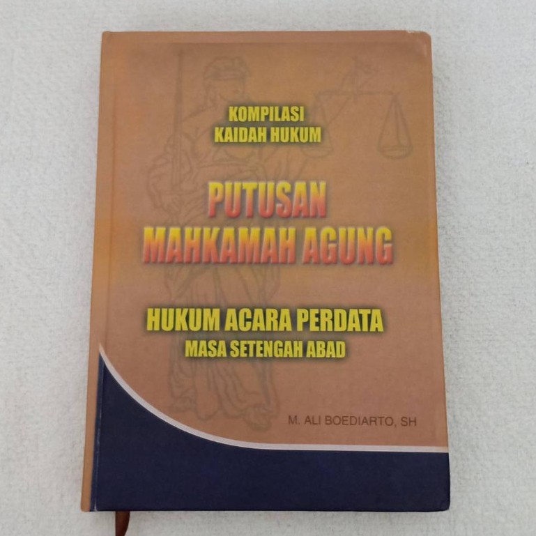 Jual Kompilasi Kaidah Hukum Putusan Mahkamah Agung Hukum Acara Perdata Masa Setengah Abad 
