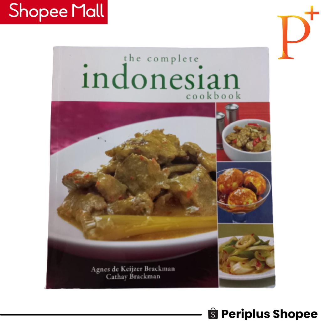 Jual The Complete Indonesian Cookbook - 9789814677837 - Buku Ori ...