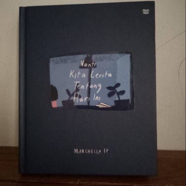 Jual BUKU NKCTHI (Nanti Kita Cerita Tentang Hari Ini) | Shopee Indonesia