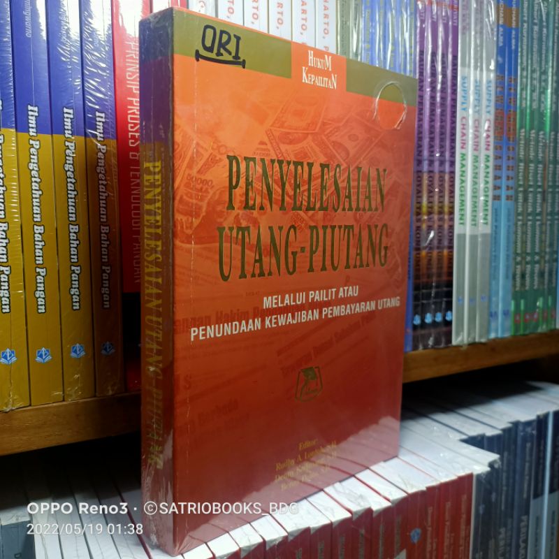 Jual BUKU PENYELESAIAN UTANG PIUTANG Melalui Pailit Atau Penundaan ...