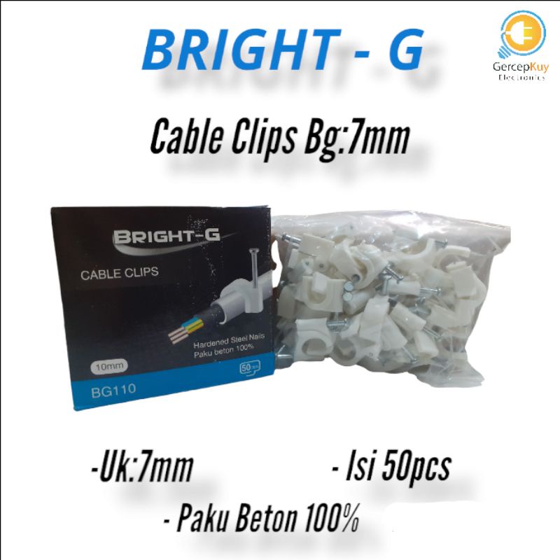 Jual Cable Clip / Klem / Klip Kabel Tembok BRIGHT - G 7MM isi 50 pcs ...