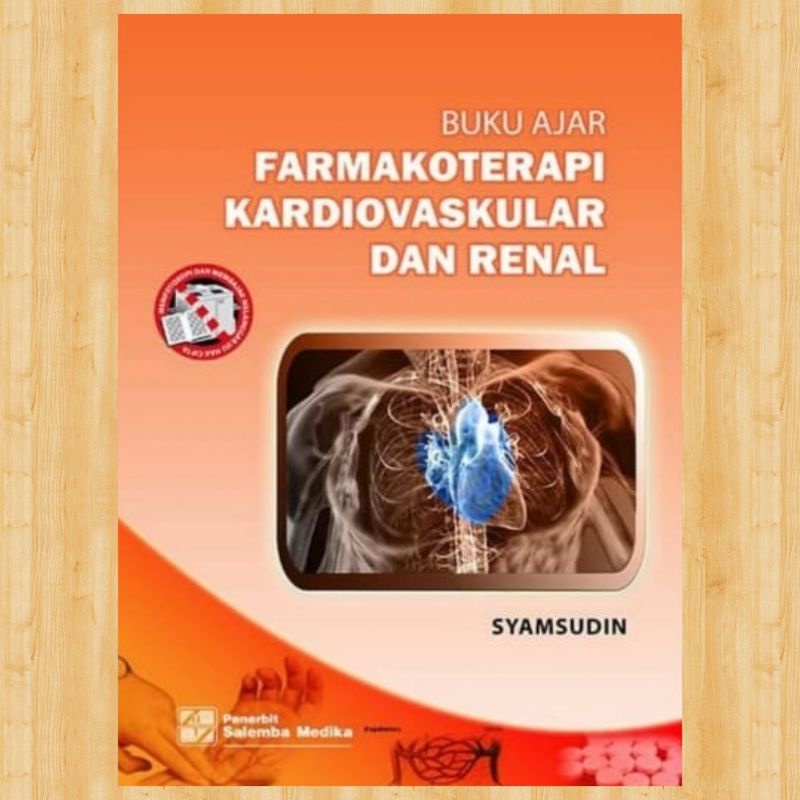 Jual BUKU AJAR FARMAKOTERAPI KARDIOVASKULAR DAN RENAL ...ORIGINAL ...