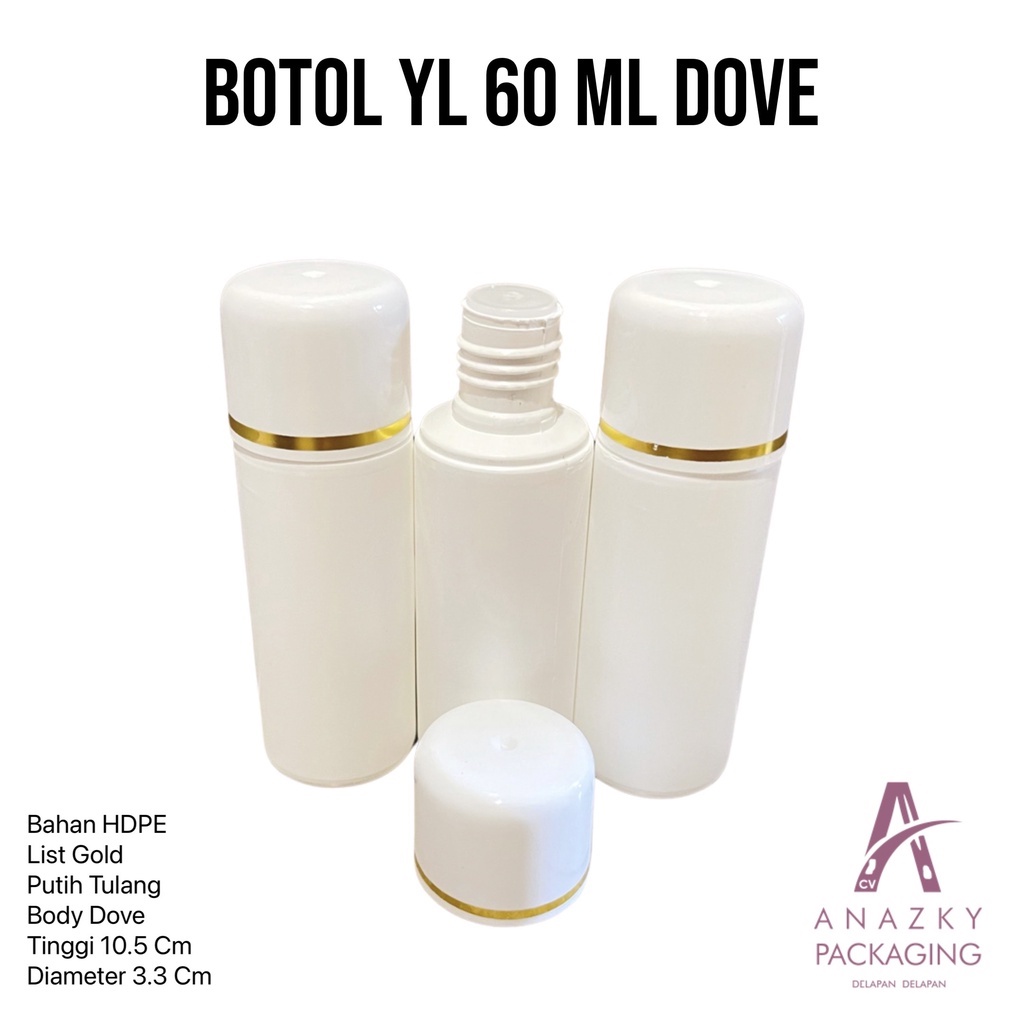 Jual BOTOL YL 60ML PUTIH BODY DOVE (KEMASAN 25 PCS Rp.1500) | Shopee ...