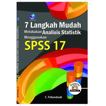 Jual 7 langkah mudah melakukan analisis statistik menggunakan spss 17 | Shopee Indonesia